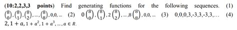 Solved Find Generating Functions For The Following Chegg Com