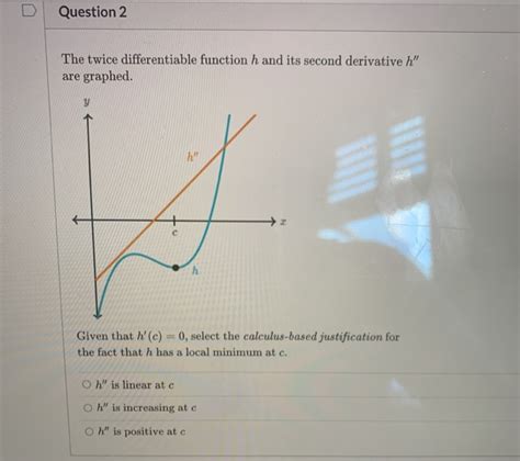 solved d question 1 the differentiable function h and its