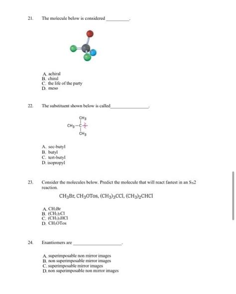 Solved 21. The molecule below is considered A. achiral B. | Chegg.com