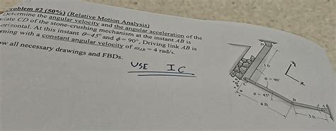 Solved Roblem 2 50 ﻿relative Motion Analysis Dct Rmine