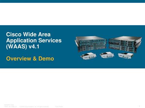 PPT Cisco Wide Area Application Services WAAS V Overview Demo PowerPoint Presentation