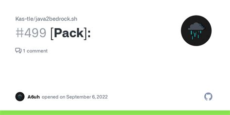 [pack] · issue 499 · kas tle java2bedrock sh · github
