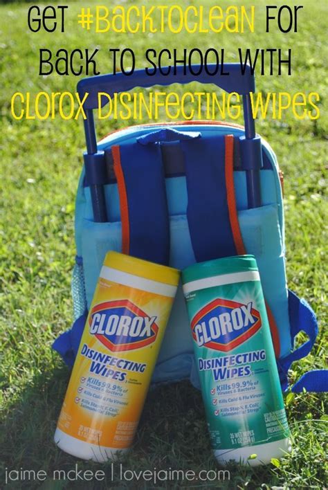 Clean Up Before Heading Back To School With Clorox Disinfecting Wipes