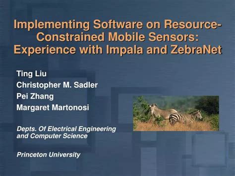 ppt implementing software on resource constrained mobile sensors experience with impala and