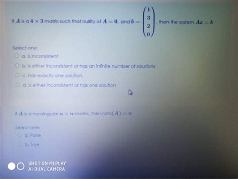 solved it ais a 4 x 3 matrix such that nulty of a 0 and b