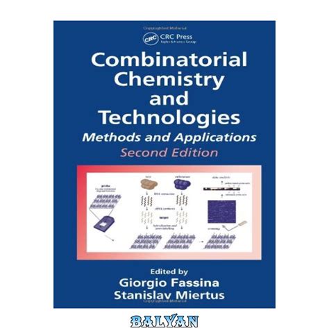 دانلود کتاب combinatorial chemistry and technologies methods and