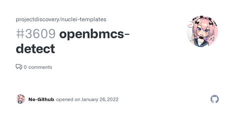 Openbmcs Detect Issue Projectdiscovery Nuclei Templates Github