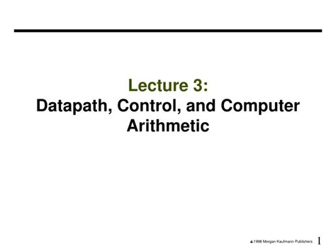 ppt lecture 3 datapath control and computer arithmetic powerpoint