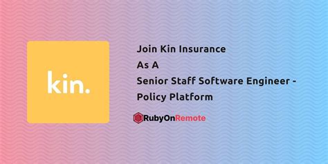 Join Kin Insurance As A Senior Staff Software Engineer Policy