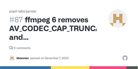 ffmpeg 6 removes av codec cap truncated and av codec flag truncated