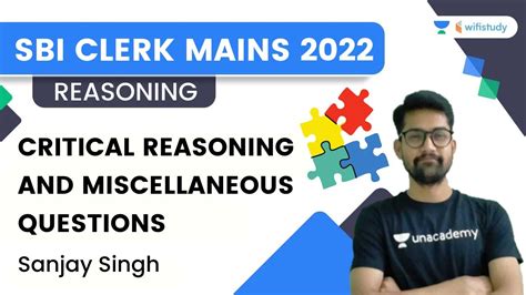 Critical Reasoning And Miscellaneous Questions Sbi Clerk Mains 2022 Sanjay Singh Youtube