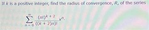 solved if k is a positive integer find the radius of