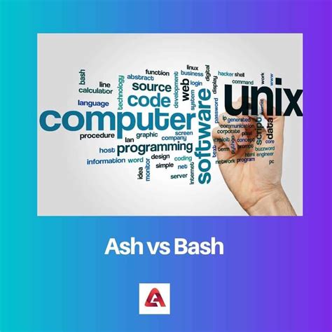 Ash と Bash 違いと比較