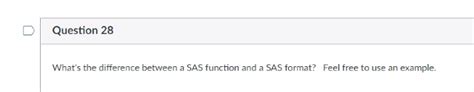 Solved Question What S The Difference Between A SAS Chegg Com