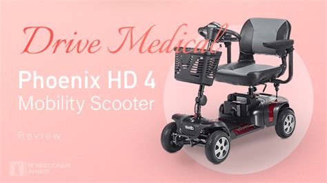 Drive Medical Phoenix Hd 4 Scooter Review 2025