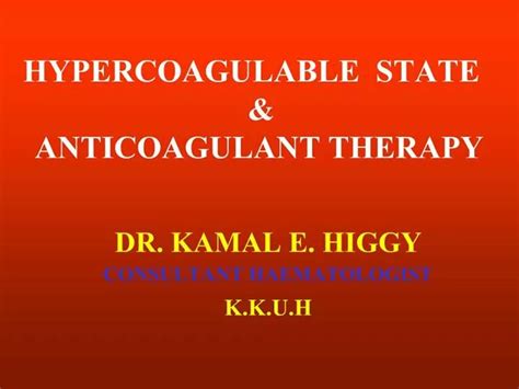 Ppt Hypercoagulable State Anticoagulant Therapy Powerpoint Presentation Id 588945