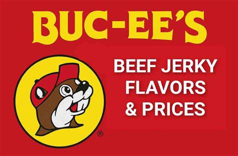 Buc Ees Beef Jerky Flavors And Prices January 2026
