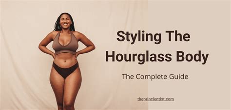 How To Dress The Hourglass Body Shape Complete Guide The