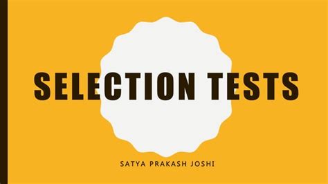 Selection Tests And Reliability And Validity In Hrm Pptx