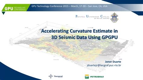 [ppt] Accelerating Curvature Estimate In 3d Seismic Data Using Gpgpu Powerpoint Presentation