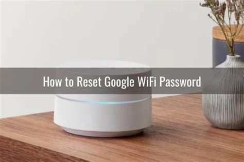 How To Reset Google WiFi Ready To DIY