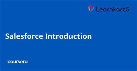 Salesforce Introduction Coursera