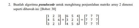 Ti Sekolah Menengah Atas Buatlah Algoritma Pseudocode Untuk Menghitung