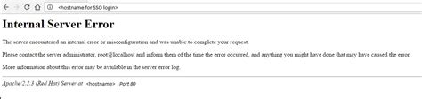 Login Fails With An Internal Server Error When Using Siteminder Sso