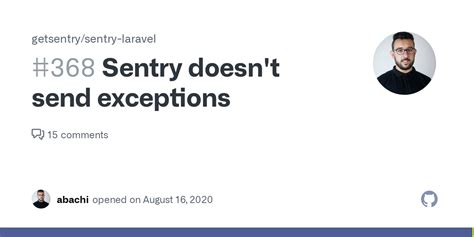 Sentry Doesn T Send Exceptions Issue 368 Getsentry Sentry Laravel