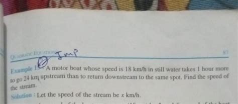 Example 1 A Motor Boat Whose Speed Is 18 Km H In Still Water Takes 1 Hour