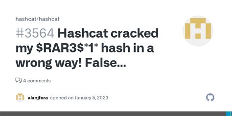 Hashcat Cracked My Rar31 Hash In A Wrong Way False Cracked · Issue 3564 · Hashcathashcat