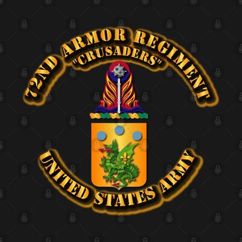 Army Coa 72nd Armor Regiment Army Coa 72nd Armor Regiment T Shirt Teepublic