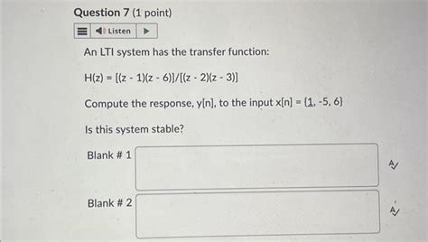 solved an lti system has the transfer function