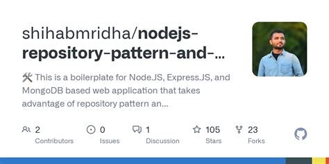 github shihabmridha nodejs repository pattern and ioc 🛠 this is a