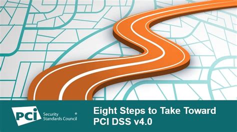 Eight Steps To Take Toward Pci Dss V4 0
