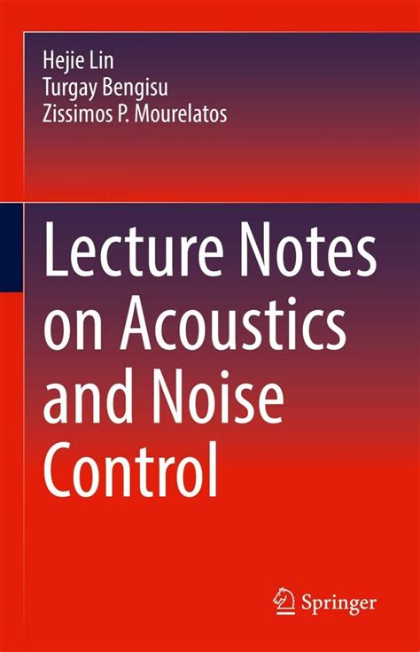 Lecture Notes On Acoustics And Noise Control Premiumjs Store