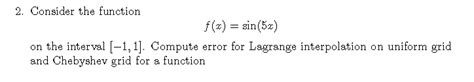 solved 2 consider the function f x sin 52 on the