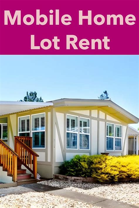 Mobile Home Lot Rent The Ins And Outs Mobile Home Exteriors Mobile