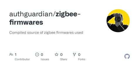 github authguardian zigbee firmwares compiled source of zigbee
