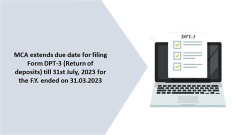 MCA Extends Due Date For Filing Form DPT 3 Return Of Deposits Till 31st July 2023 For The F Y