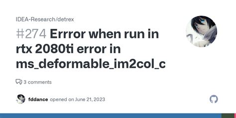 Errror When Run In Rtx Ti Error In Ms Deformable Im Col Cuda Issue IDEA Research