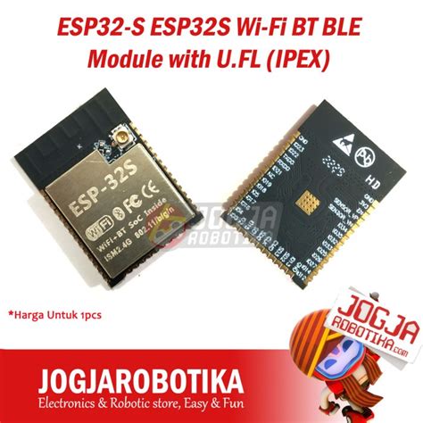 jual esp32 s esp32s wi fi bt ble module with u fl ipex connector