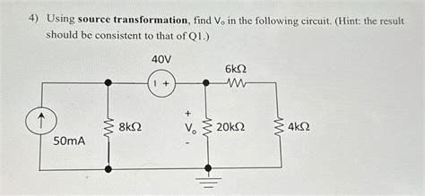 Answered 4 Using Source Transformation Find Vo Bartleby