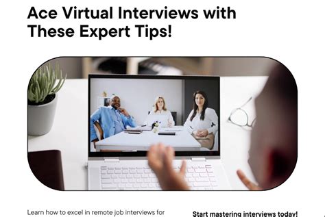 Ace Virtual Interviews With These Expert Tips Learn How To Excel In