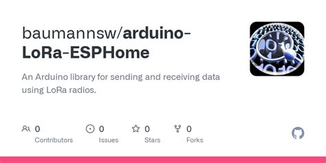 Arduino LoRa ESPHome README Md At Master Baumannsw Arduino LoRa ESPHome GitHub