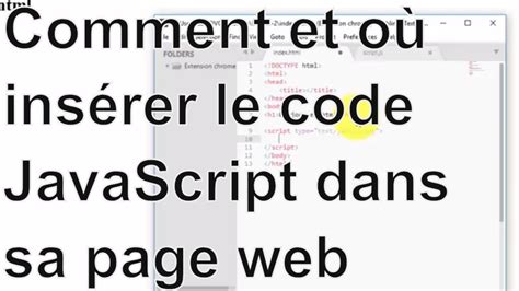 Tutoriel Javascript Comment Et Où Insérer Le Code Javascript Dans Sa