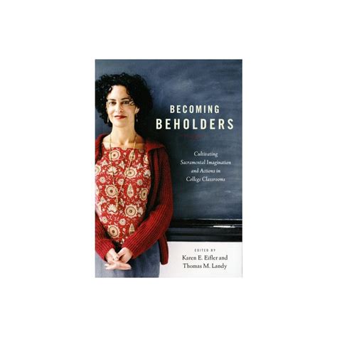Becoming Beholders By Karen E Eifler And Thomas M Landy Paperback College Classroom
