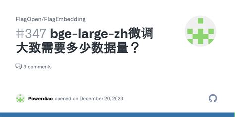 bge large zh微调大致需要多少数据量 Issue FlagOpen FlagEmbedding GitHub