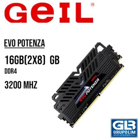 Memoria Ram Geil Evo Potenza Ddr Gb X Gapb Gb C Bdc Negro Grupo Lim
