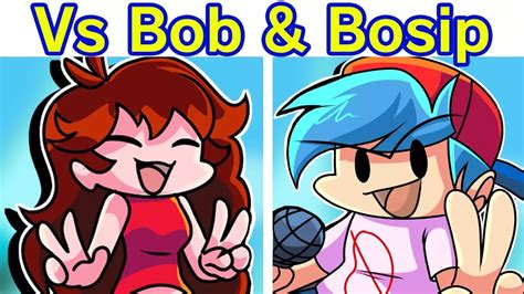 FNF VS Bob Bosip The EX Update Play Online Download